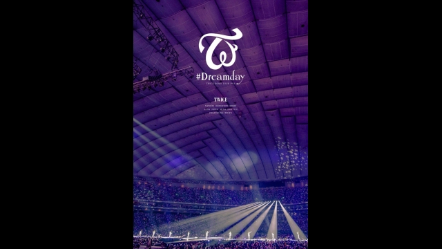 TWICE DOME TOUR 2019 “＃Dreamday” in TOKYO DOME 完全版 | WOWOWオンデマンドで見る