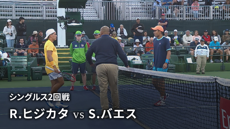 男子テニスatpツアー2023 マスターズ1000 インディアンウェルズ シングルス2回戦 R ヒジカタ Aus Vs S バエス Arg