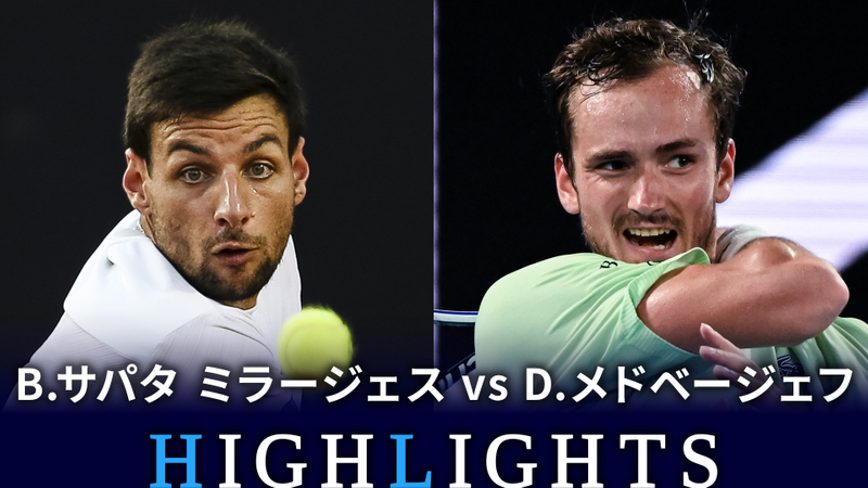 男子テニスatpツアー2023 マスターズ1000 ローマ シングルス3回戦 Bサパタ ミラージェスesp Vs Dメドベージェフ