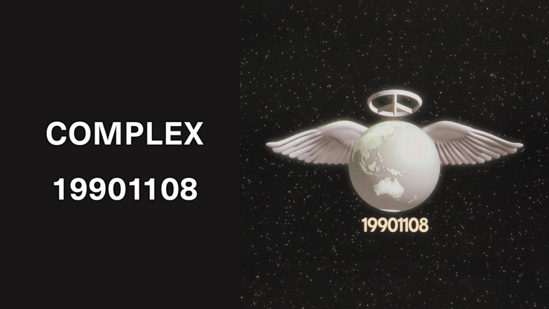 COMPLEX 19901108 | WOWOWオンデマンドで見る